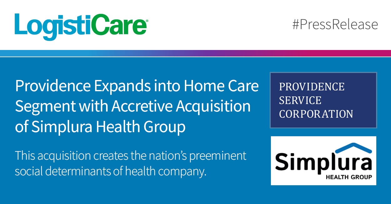 Providence Expands into Home Care Segment with Accretive Acquisition of ...